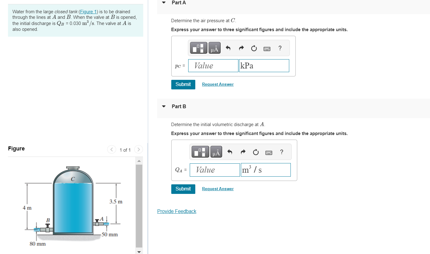 Solved Water from the large closed tank (Figure 1) is to be | Chegg.com