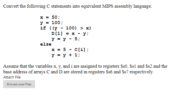 Solved Convert the following C statements into equivalent | Chegg.com