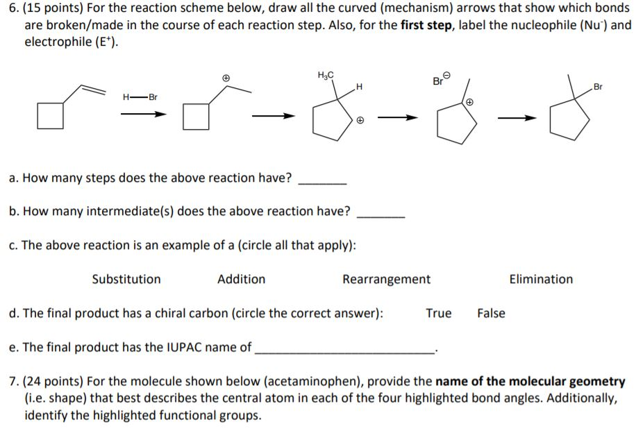 Solved 6. (15 points) For the reaction scheme below, draw | Chegg.com