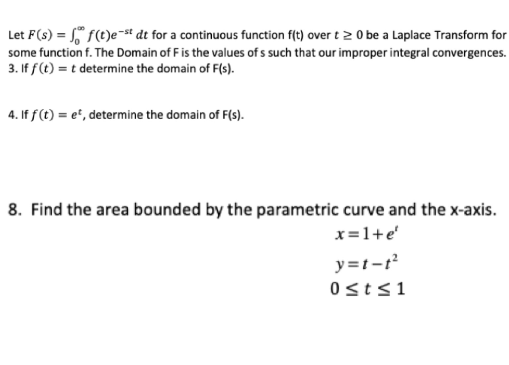 Solved Let F(s) = $. f(t)e-st dt for a continuous function | Chegg.com