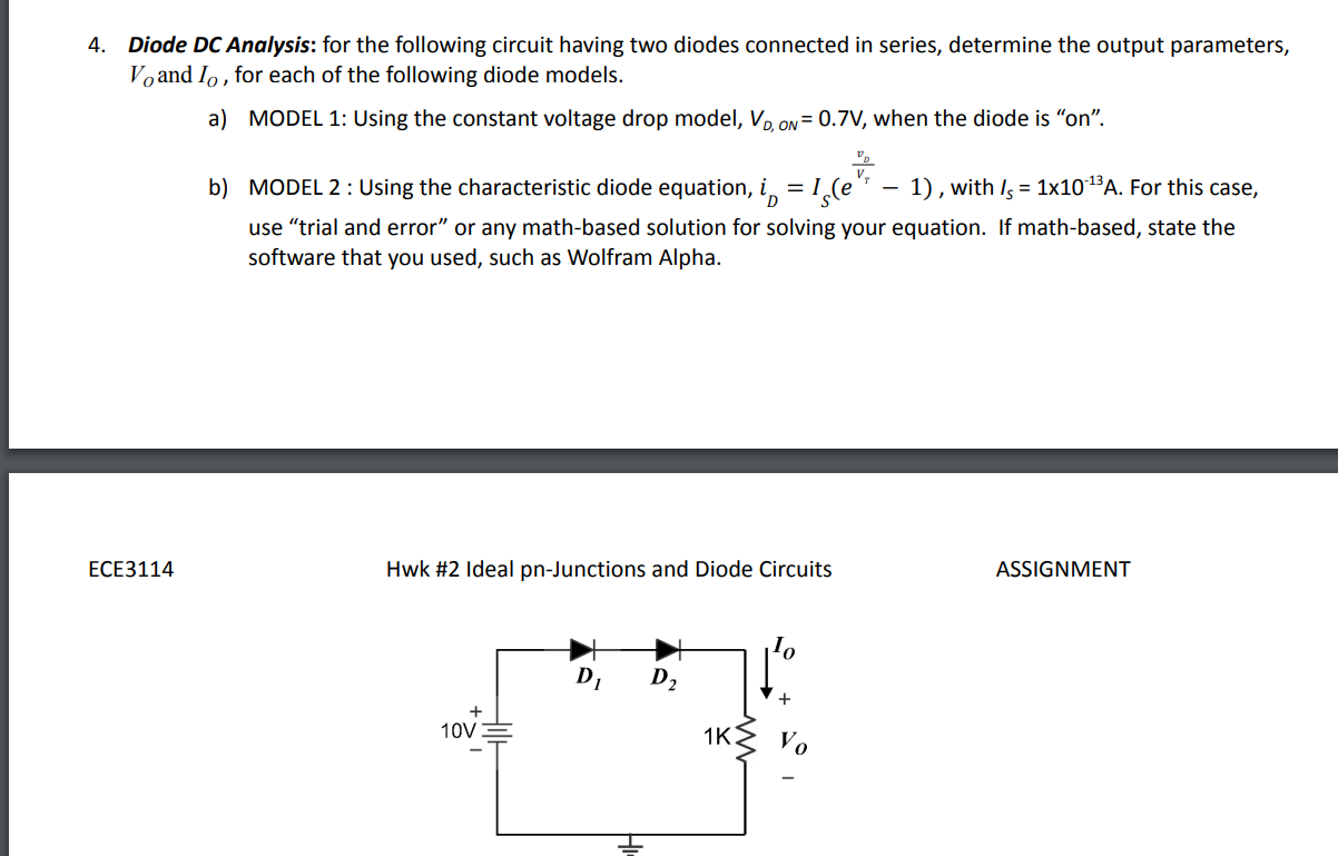 Solved Diode DC Analysis: for the following circuit having | Chegg.com