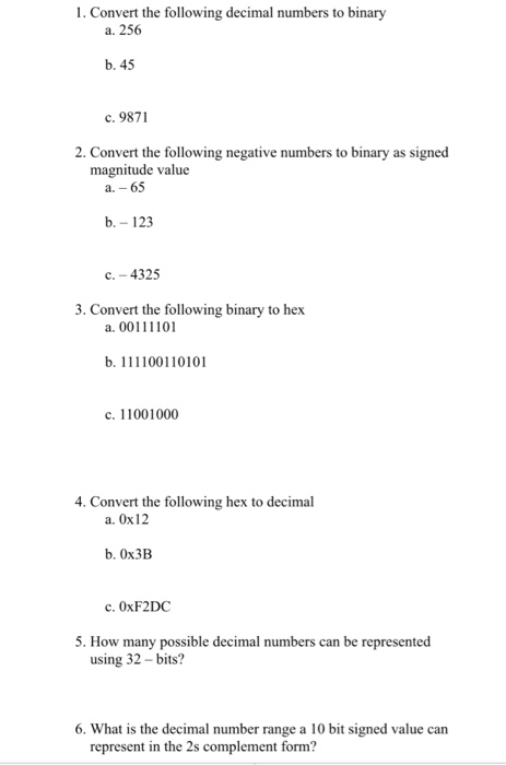1. Convert the following decimal numbers to binary a. | Chegg.com