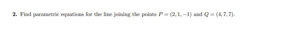 Solved 1. Show that the lines L1 and L2 and with parametric | Chegg.com
