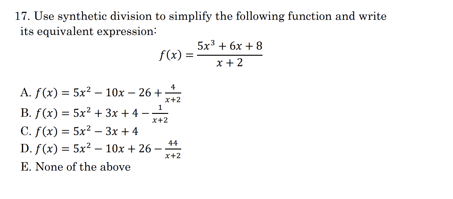 17. Use synthetic division to simplify the following | Chegg.com