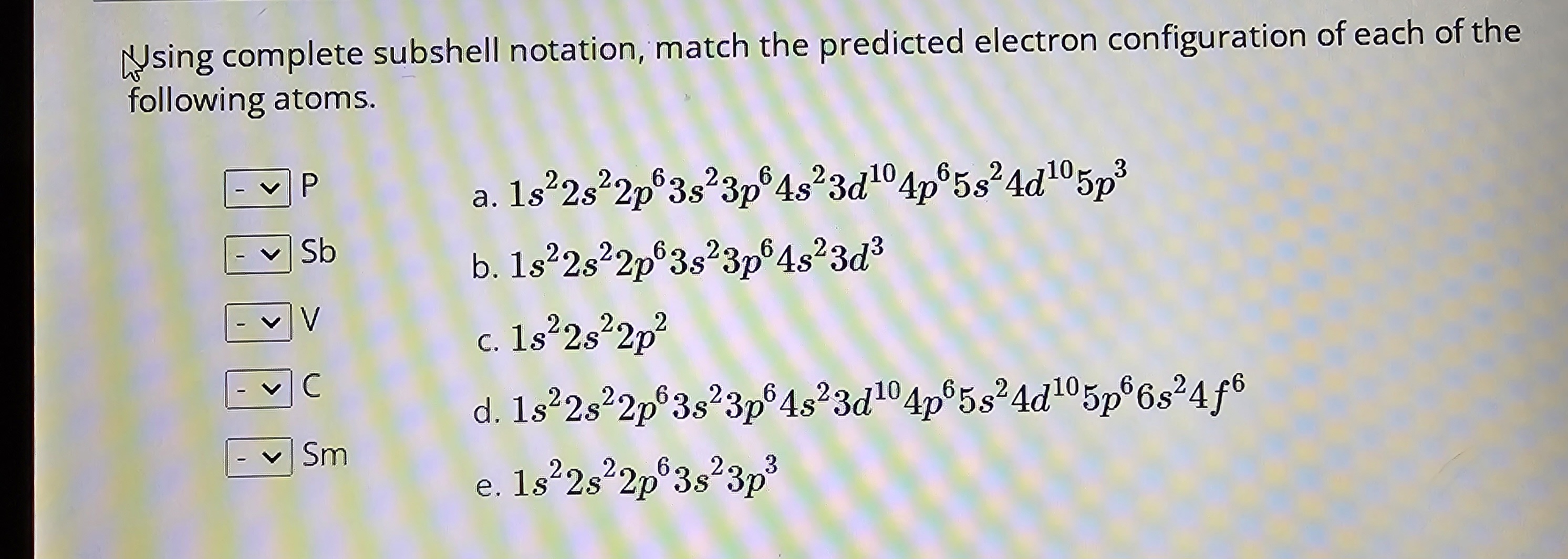 Solved Wsing complete subshell notation, match the predicted | Chegg.com