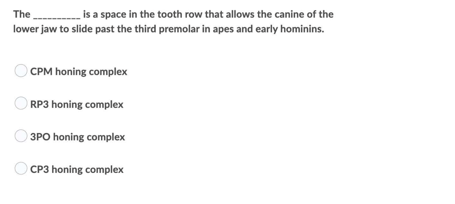 Solved The is a space in the tooth row that allows the | Chegg.com