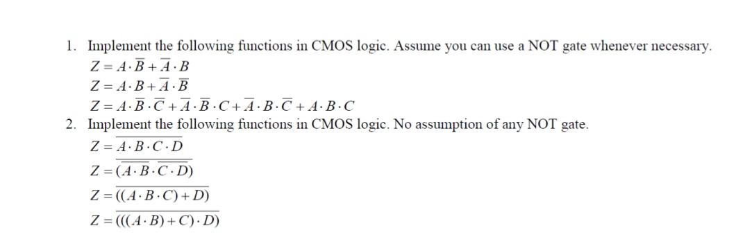 Solved 1. Implement the following functions in CMOS logic. | Chegg.com