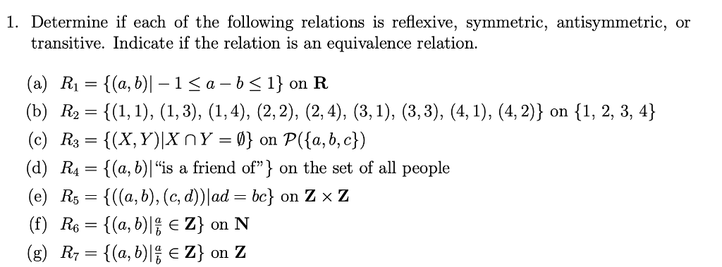 Solved 1. Determine if each of the following relations is | Chegg.com