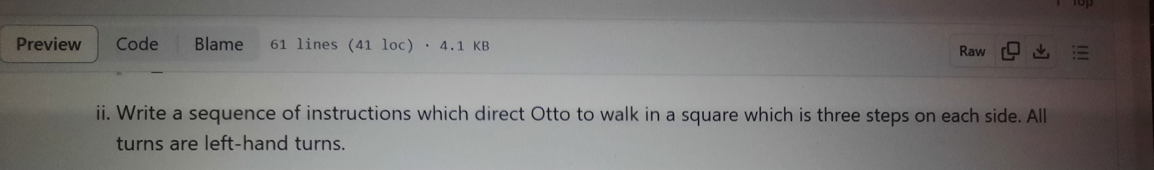 Solved i. Write a sequence of instructions which direct | Chegg.com