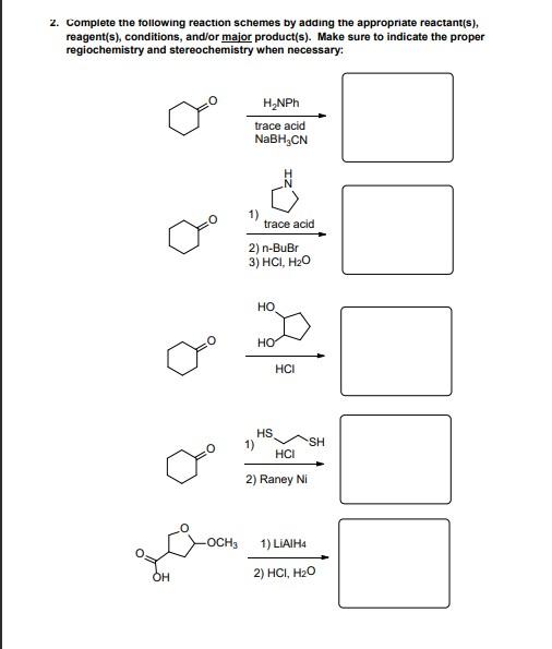 Solved 1. Complete the following reaction schemes by adding | Chegg.com