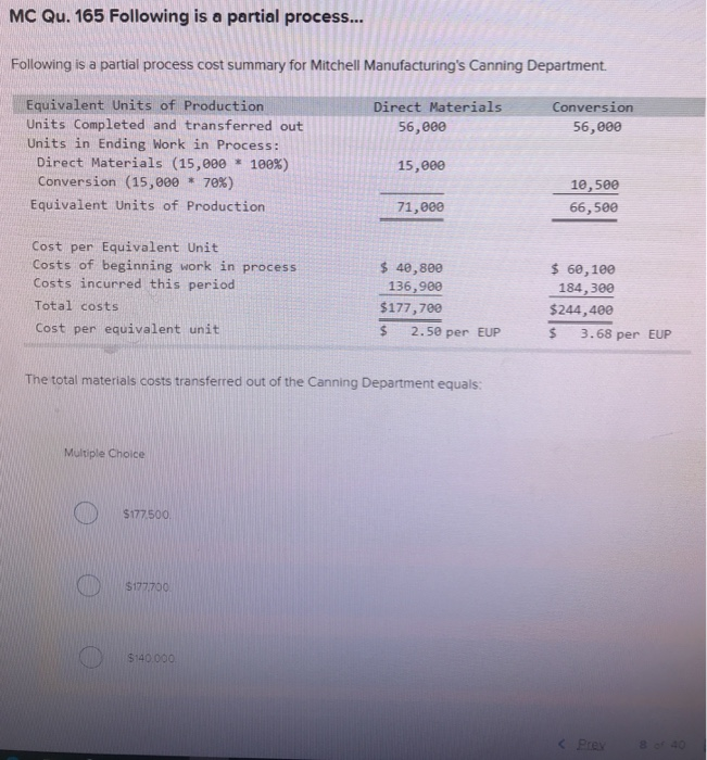 Solved MC Qu. 165 Following is a partial process... | Chegg.com