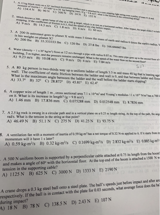 Solved 1. A 15 kg block rests on a 32 inclined frictionless | Chegg.com