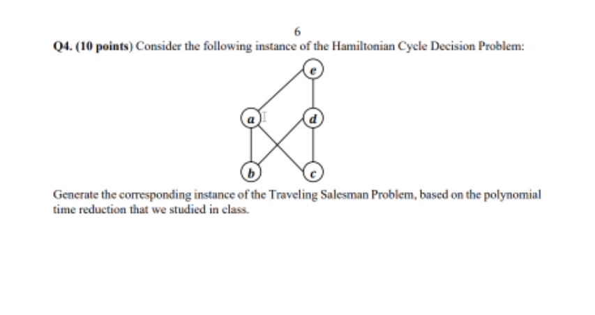 Solved 6 Q4. (10 points) Consider the following instance of | Chegg.com