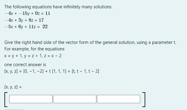 Solved The following equations have infinitely many | Chegg.com