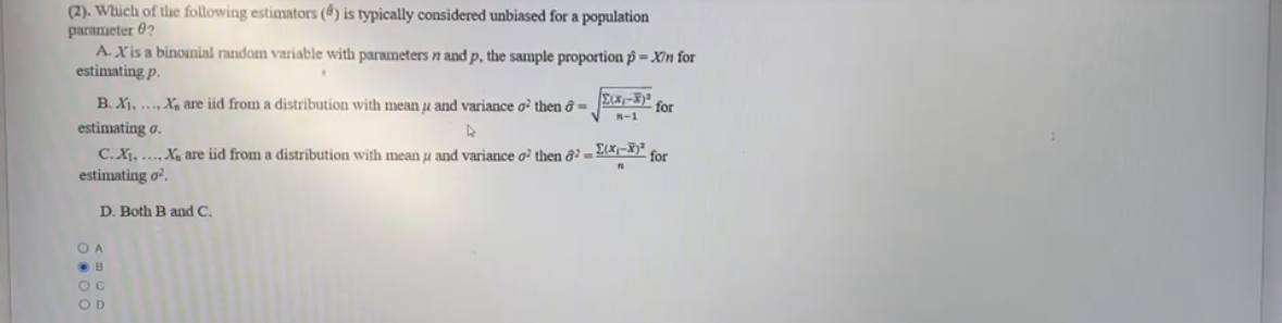 Solved (2). Which of the following estimators (()is | Chegg.com