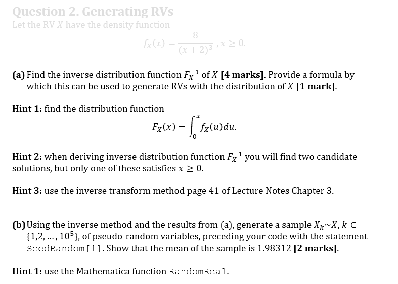 Solved Question 2. Generating RVS Let the RV X have the | Chegg.com