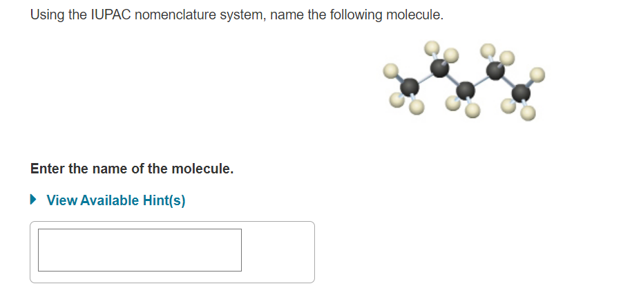 [Solved]: Using the IUPAC nomenclature system, name the fo