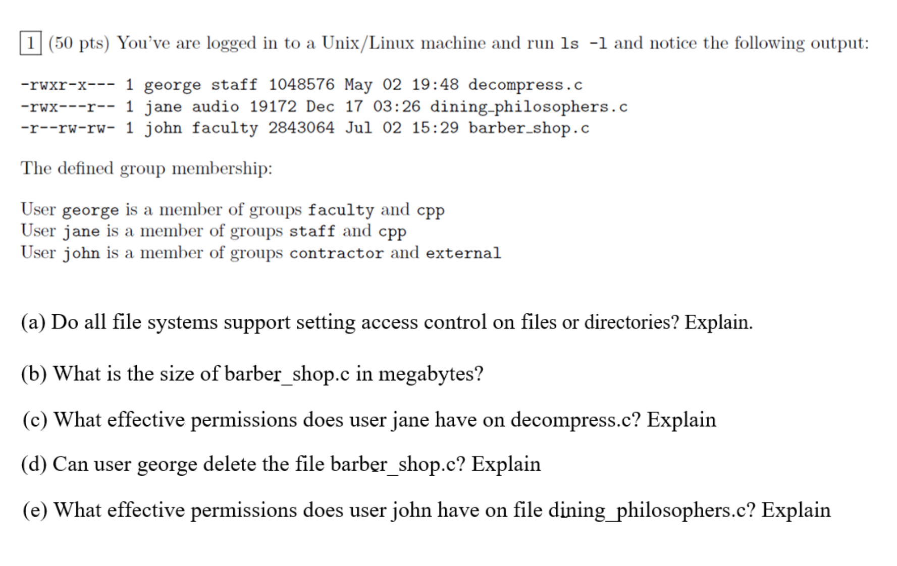 Solved (a) ﻿Do all file systems support setting access | Chegg.com