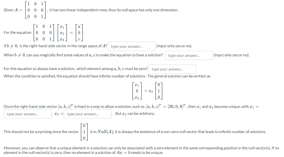 Solved Given A=⎣⎡100000101⎦⎤. It has two linear independent | Chegg.com