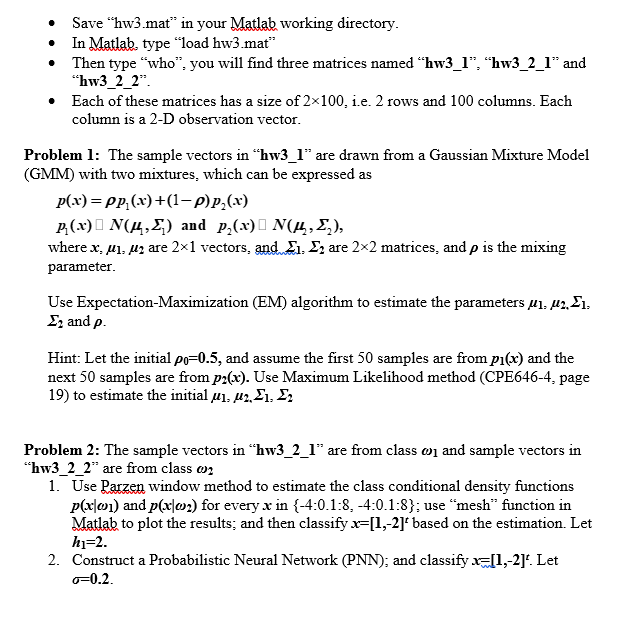 Save "hw3.mat" in your Matlab working directory. • | Chegg.com