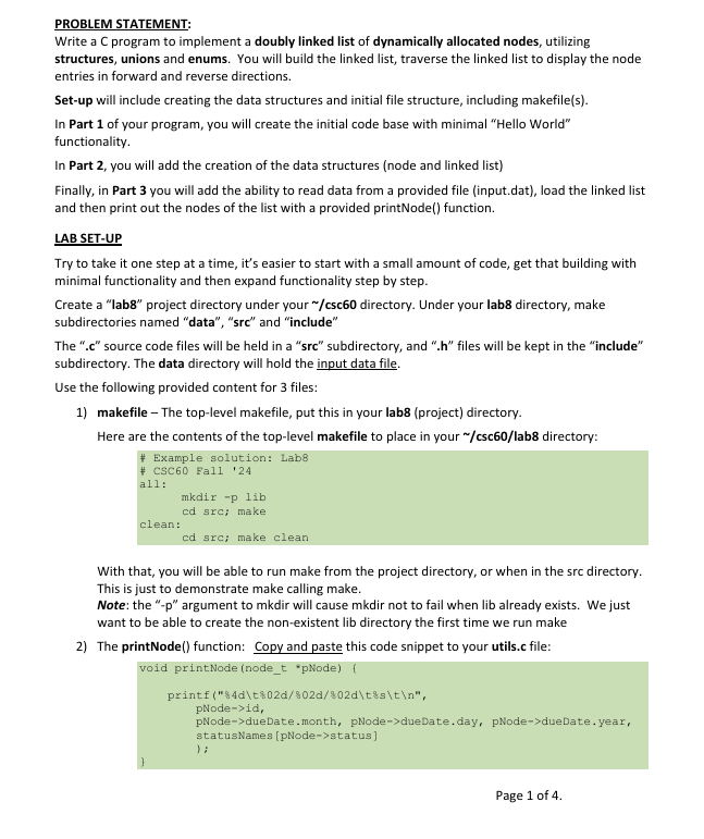 Solved PROBLEM STATEMENT:Write a C program to implement a | Chegg.com