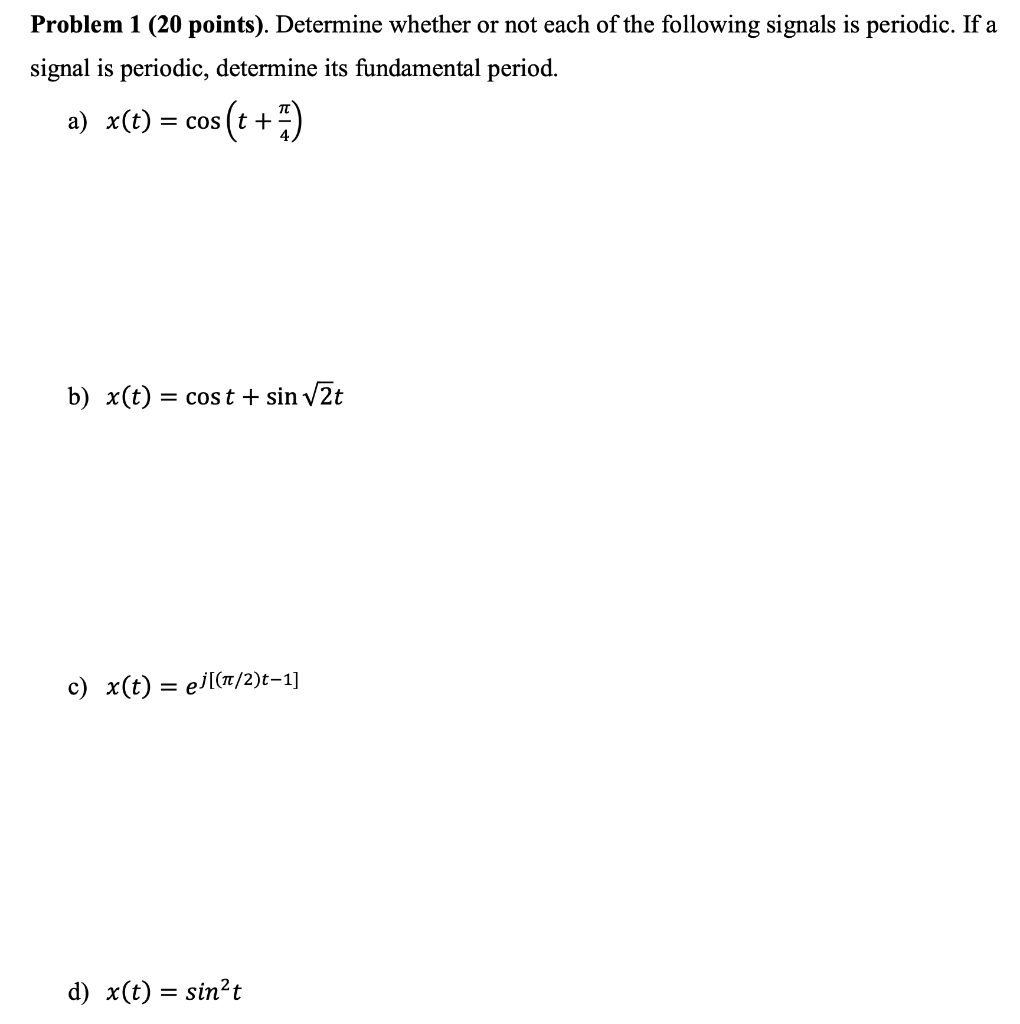 Solved Problem 1 (20 points). Determine whether or not each | Chegg.com