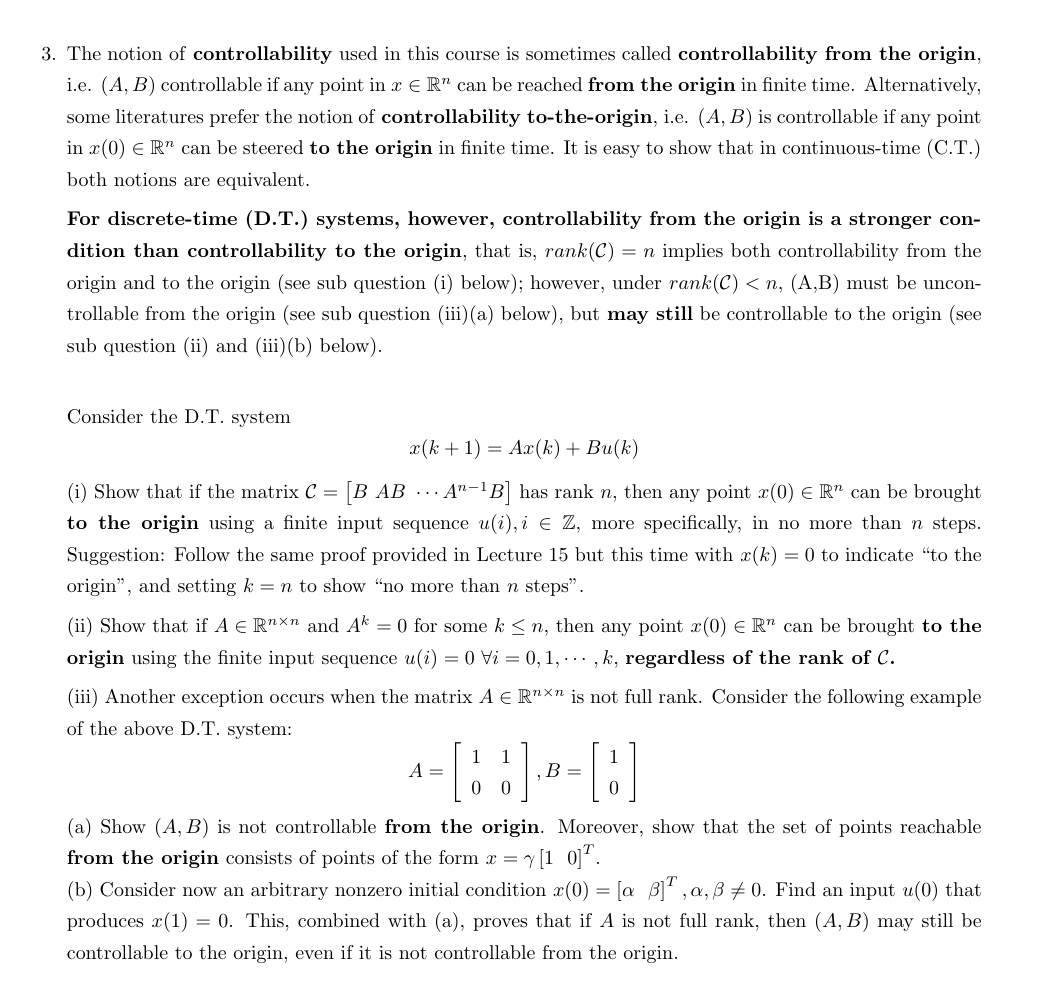 Solved The notion of ﻿controllability used in ﻿this course | Chegg.com