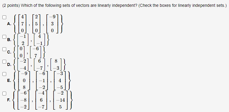 Solved (2 points) Which of the following sets of vectors are | Chegg.com