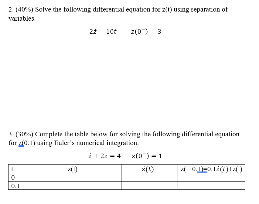 Solved 2. (40\%) Solve the following differential equation | Chegg.com