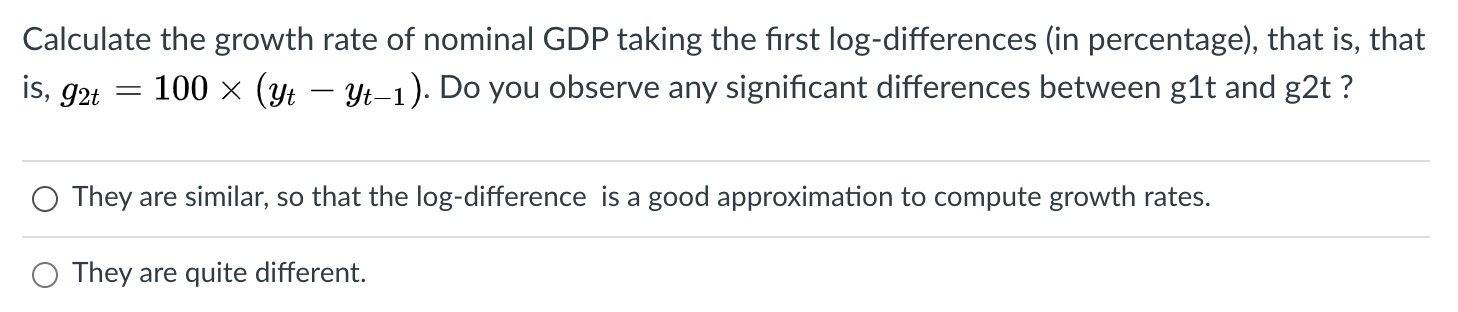 Solved Calculate the growth rate of nominal GDP taking the | Chegg.com