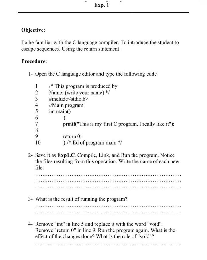 Solved Exp. 1 Objective: To be familiar with the C language | Chegg.com