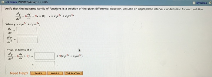 Solved Verify that the indicated family of functions is a | Chegg.com