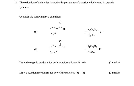 Solved 2. The oxidation of aldehydes is another important | Chegg.com