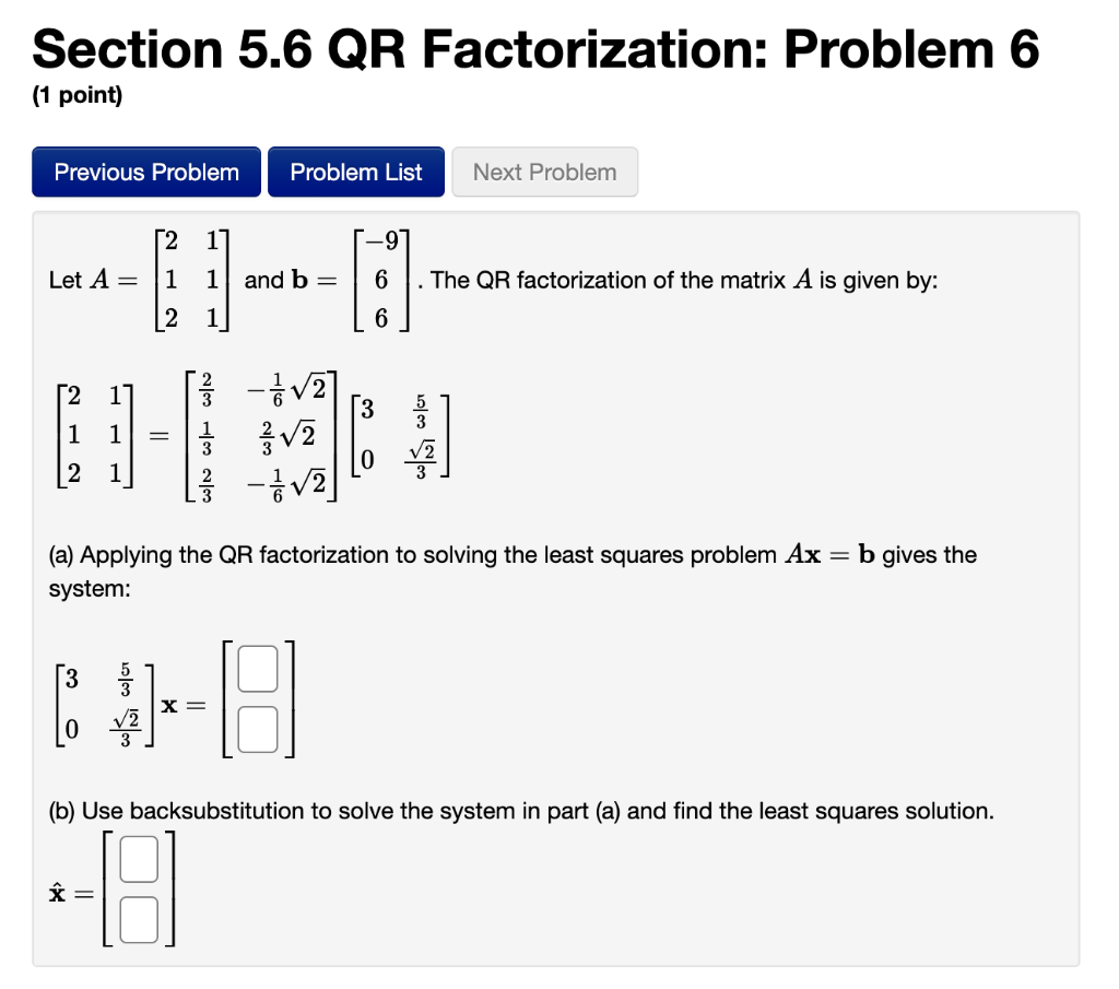 Solved Section 5 6 Qr Factorization Problem 2 1 Point