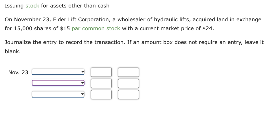 Solved Issuing stock for assets other than cash On November | Chegg.com