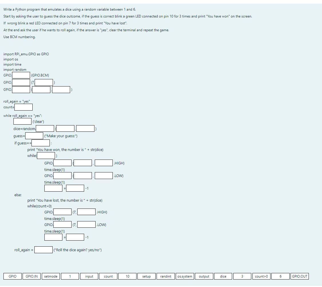 Solved Write A Python Program That Emulates A Dice Using A 2136