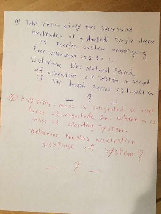 Solved free vibration is 2 to 1. Determine the natural | Chegg.com