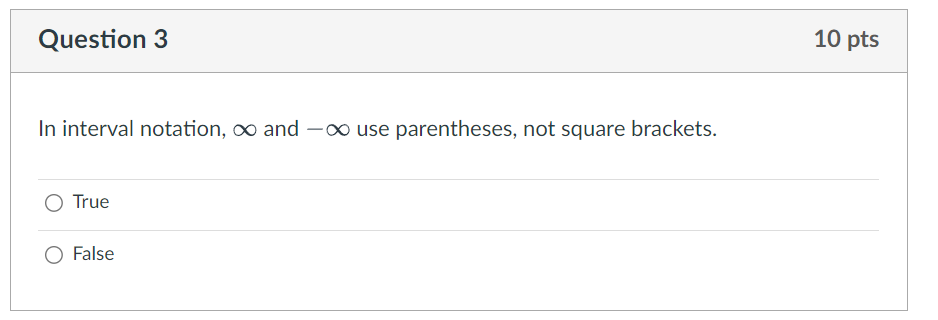 Solved Question 3In interval notation, ∞ ﻿and -∞ ﻿use | Chegg.com