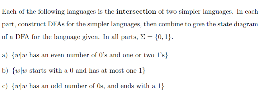 Solved Each of the following languages is the intersection | Chegg.com