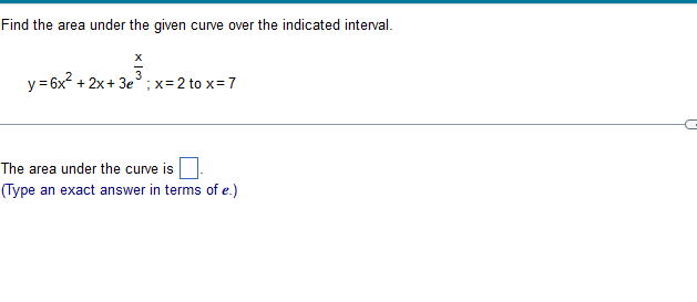 Solved Find the area under the given curve over the | Chegg.com