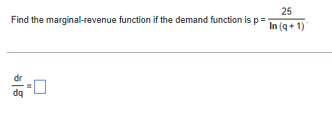 Solved Find the marginal-revenue function if the demand | Chegg.com
