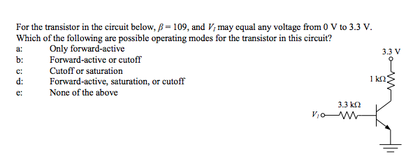 Solved 3.3 V For the transistor in the circuit below, B = | Chegg.com