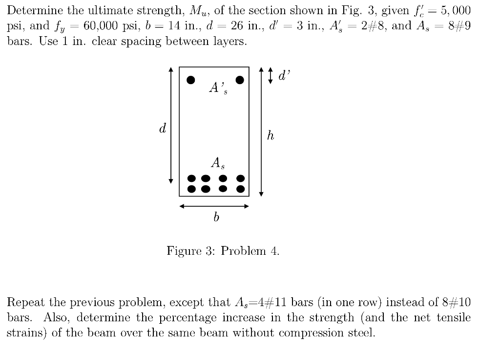 Solved Determine the ultimate strength, Mu, of the section | Chegg.com