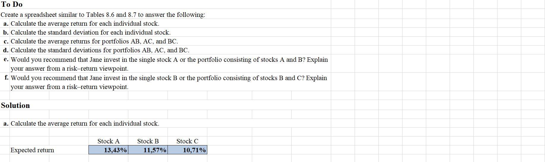 Spreadsheet Exercise: Chapter 8 Jane is considering | Chegg.com