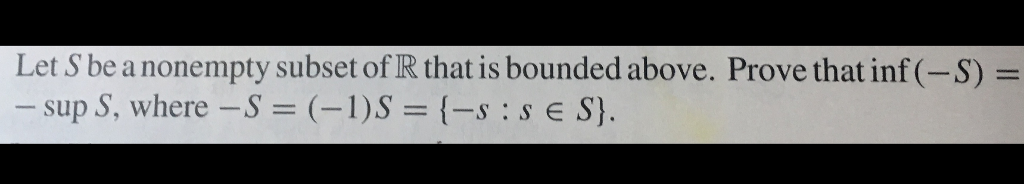 Solved Let S be a nonempty subset of R that is bounded | Chegg.com