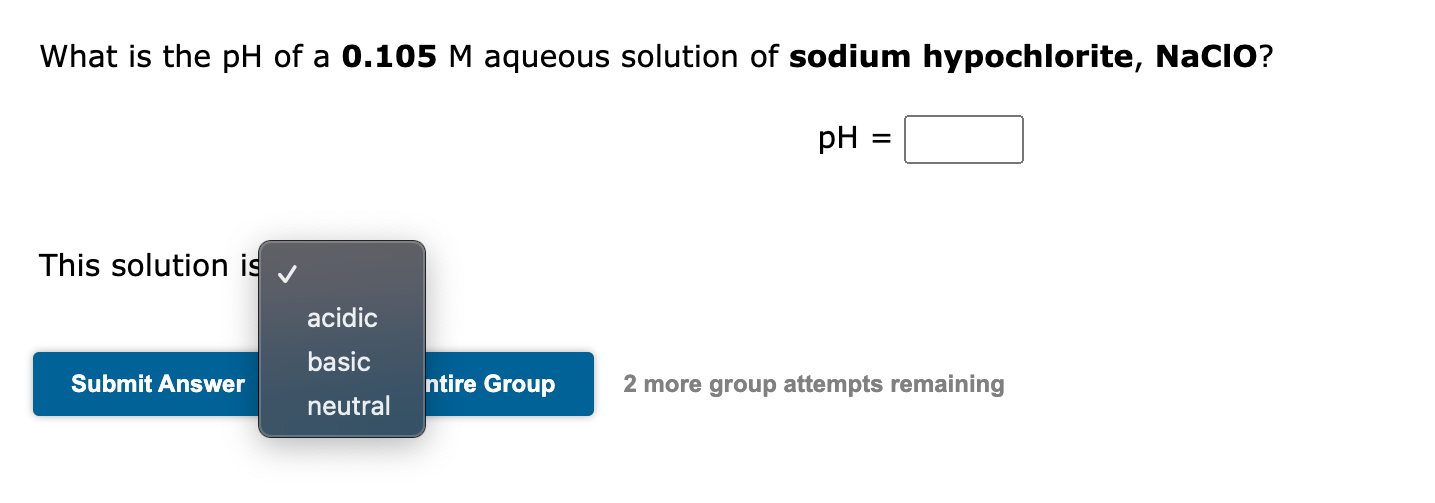 Solved What is the pH of a 0.105M aqueous solution of sodium | Chegg.com