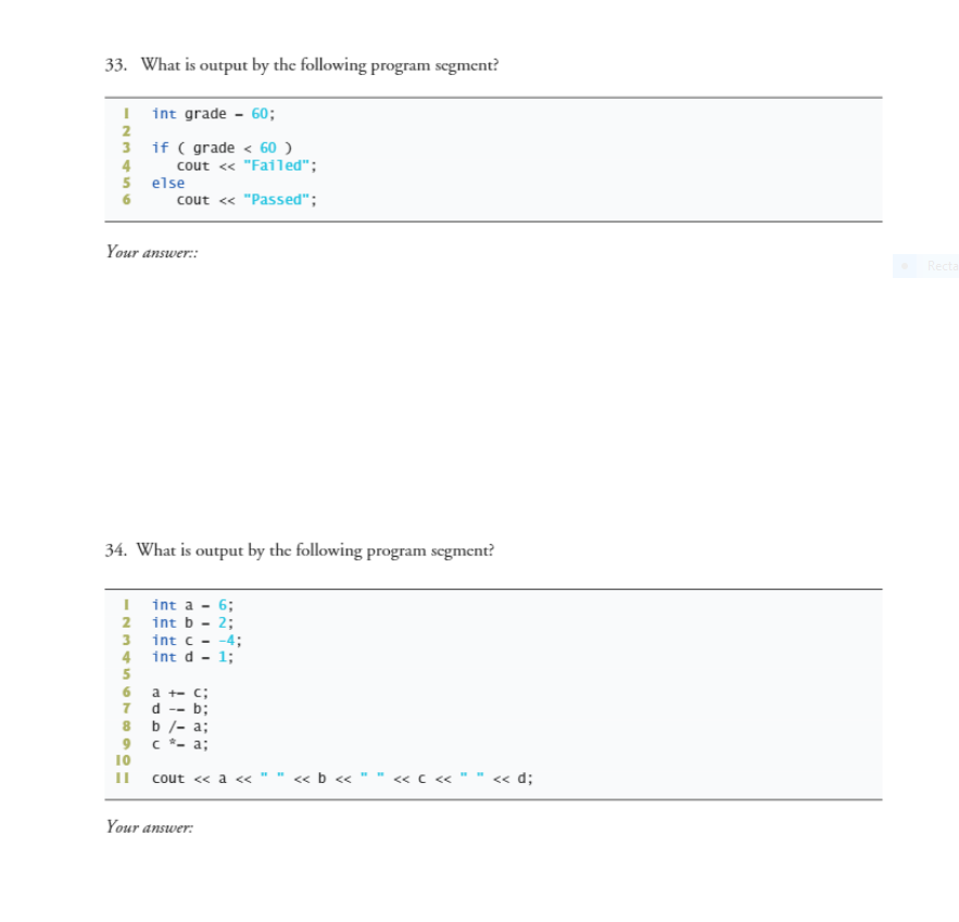 Solved 30. What is output by the following program segment? | Chegg.com