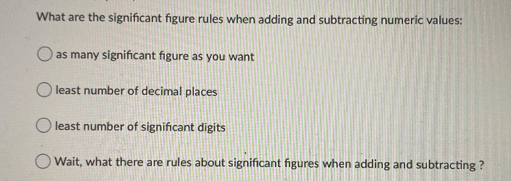 Solved What are the significant figure rules when adding and | Chegg.com