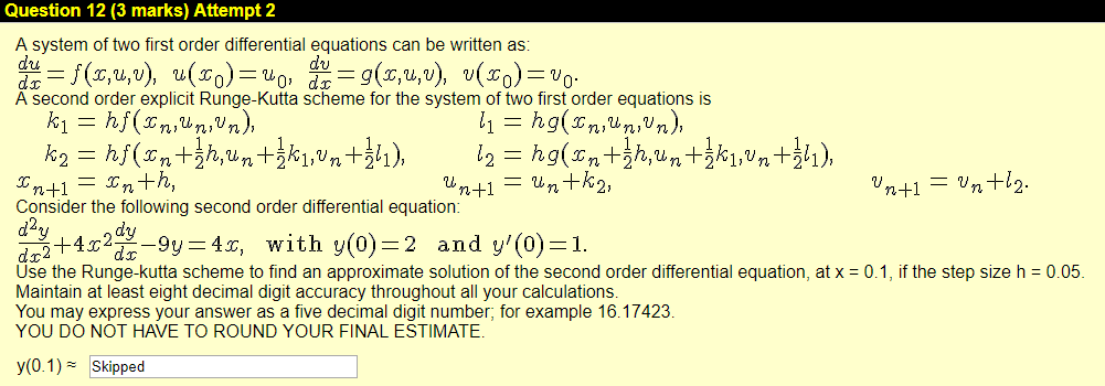Solved Question 12 (3 marks) Attempt 2 A system of two first | Chegg.com