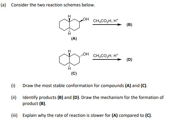 Solved (a) Consider the two reaction schemes below. | Chegg.com